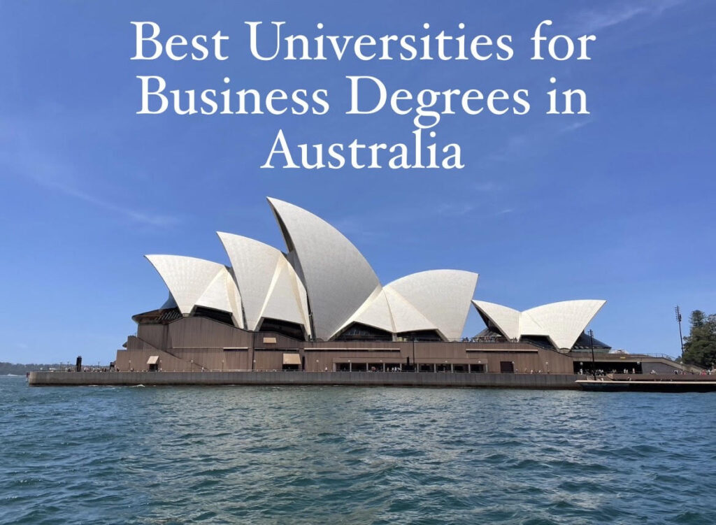 Best Universities for Business Degrees in Australia - Passion Abroad ...